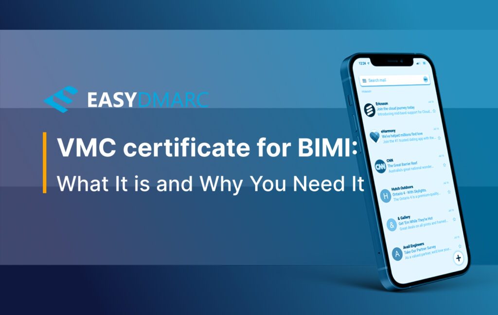 What are Verified Mark Certificates and Why You Need Them | EasyDMARC