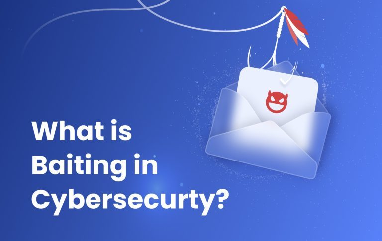 Baiting: qué es y cómo proteger tu organización