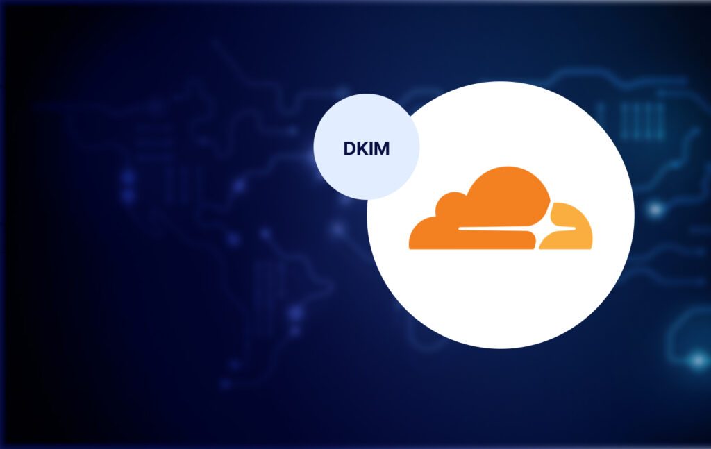 How to Add a DKIM Record to Cloudflare? | EasyDMARC