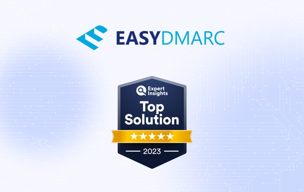 EasyDMARC – "Top Solution” by Expert Insights | EasyDMARC