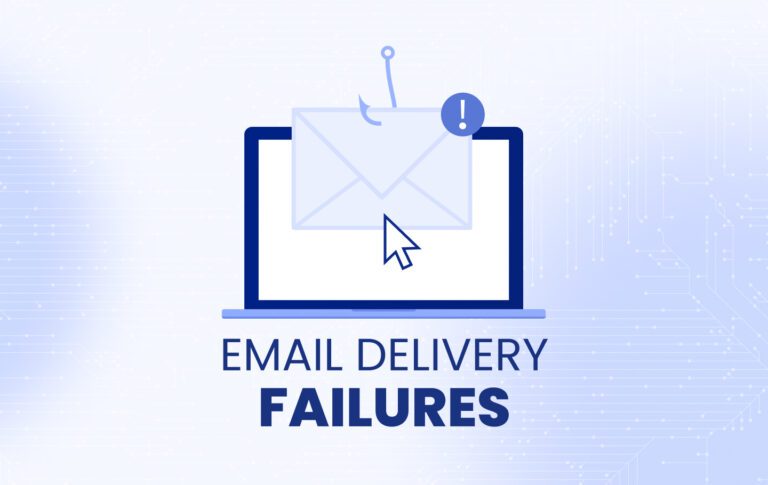 Understanding Email Delivery Failures | EasyDMARC