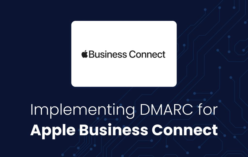 Set Up Branded Email & DMARC for Apple Business