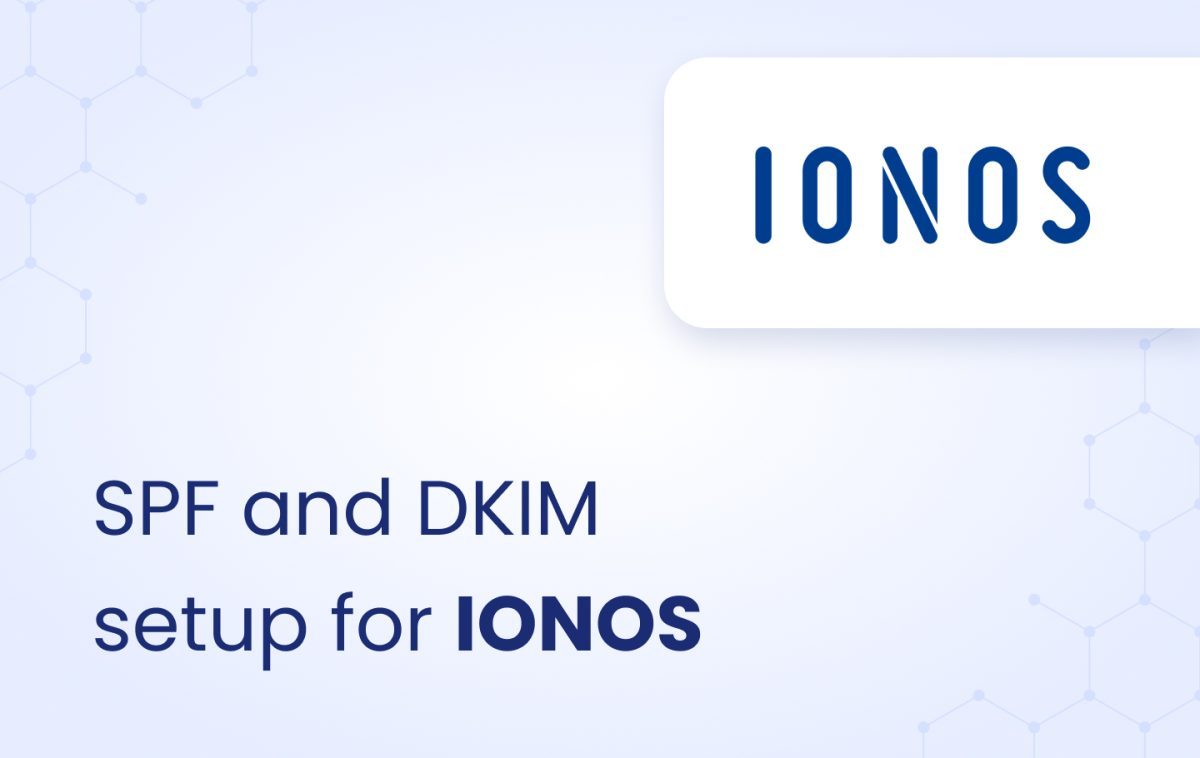 IONOS SPF and DKIM Setup for IONOS | EasyDMARC